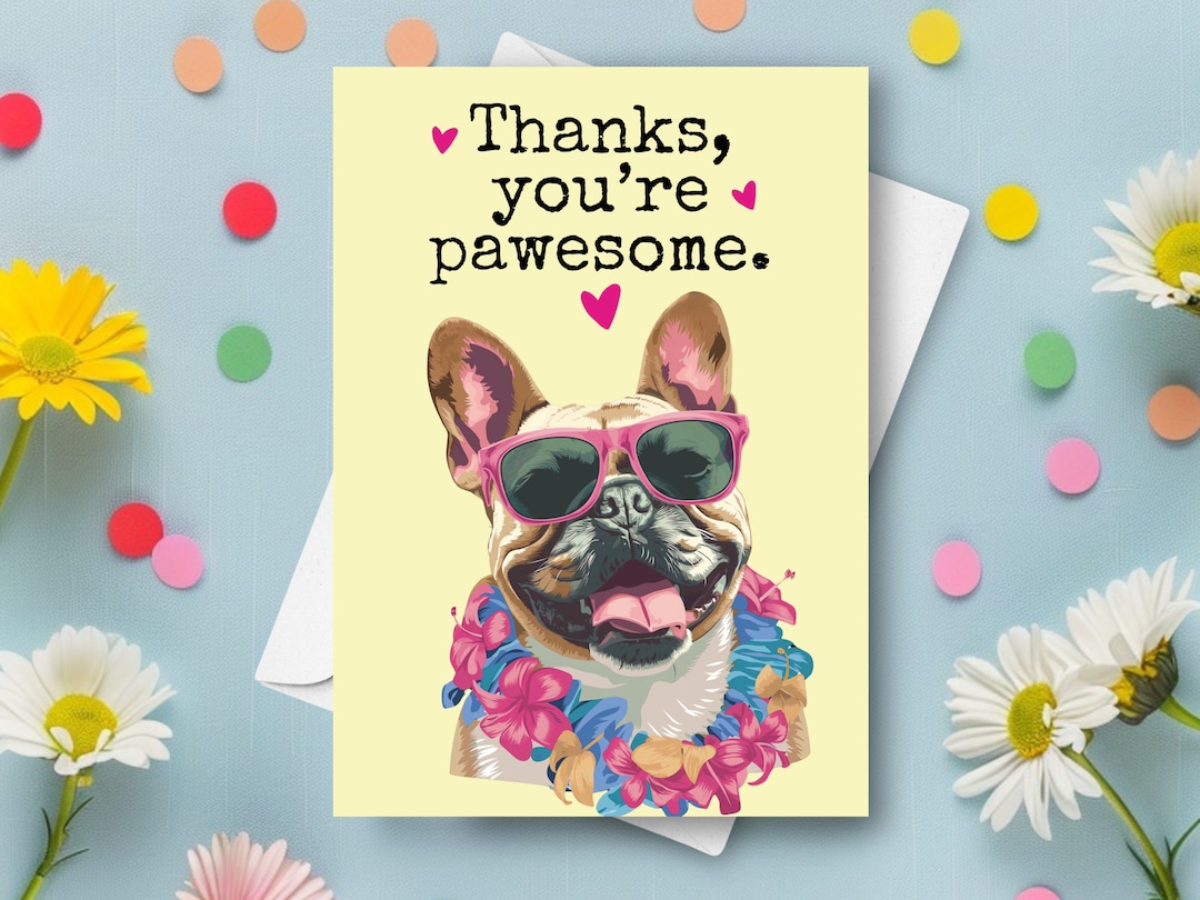 Funny French Bulldog Thank You Card, Pet Dog Thanks Humorous Pun ...