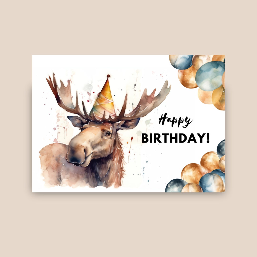 Moose Birthday Card With Party Hat, Happy Birthday, Moose Gift ...