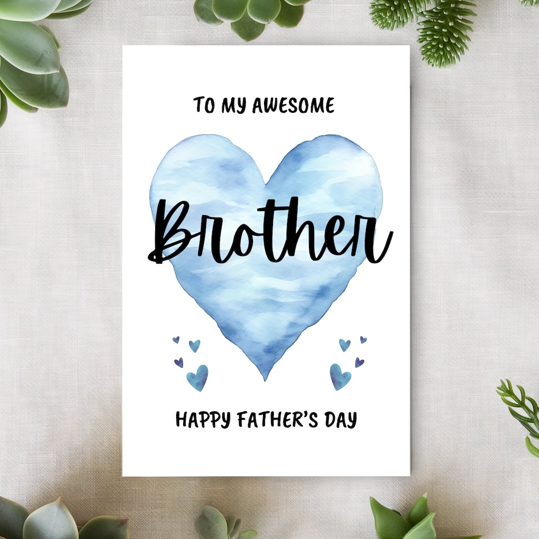 Father’s Day Card for Brother, Happy Fathers Day Card From From Brother ...