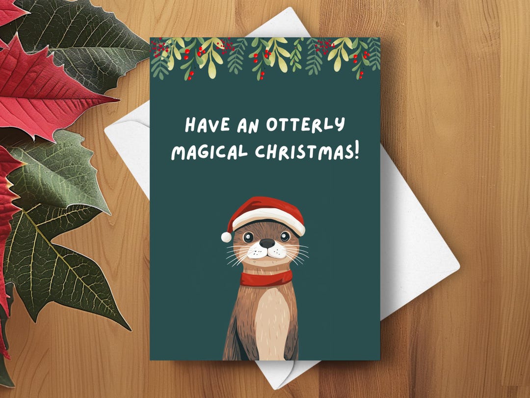 Funny Pun Otter Christmas Card, Have an Otterly Magical Christmas, Cute ...