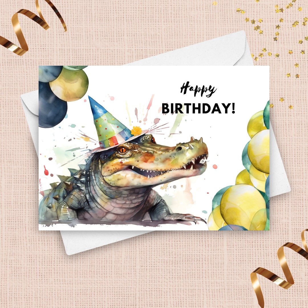 Alligator Birthday Card With Party Hat, Happy Birthday, Alligator Gift ...