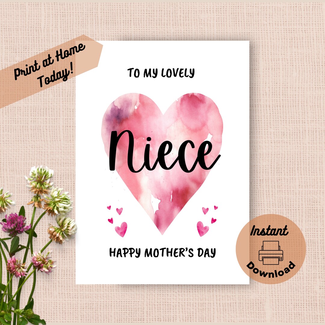 Printable Mother’s Day Card for Niece, Instant Download Print at Home ...