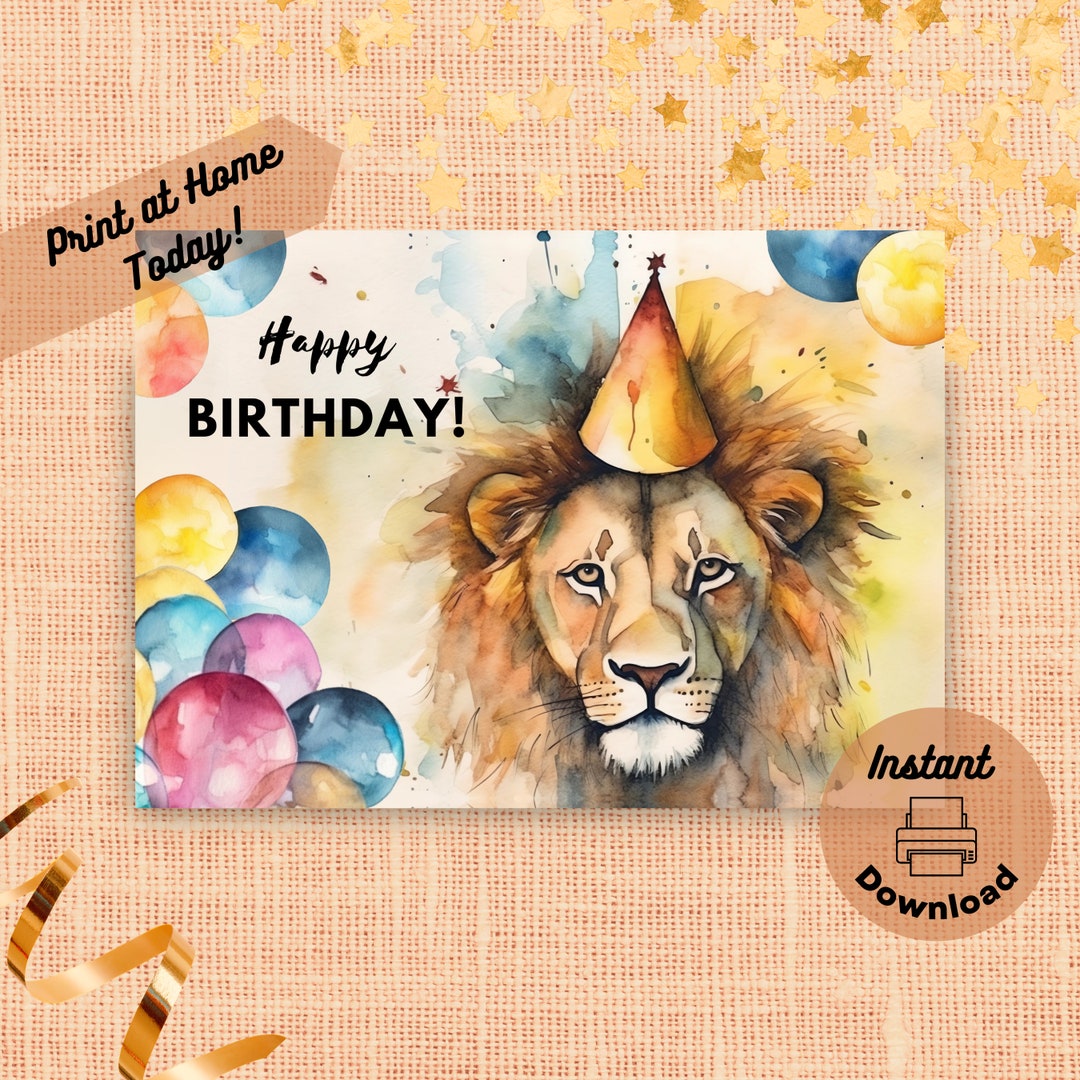 Printable Lion Birthday Card, Instant Digital Download Print at Home ...