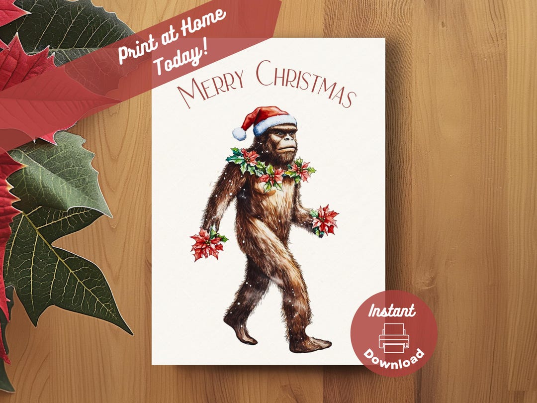 Printable Sasquatch Christmas Card, Instant Digital Download Print at ...