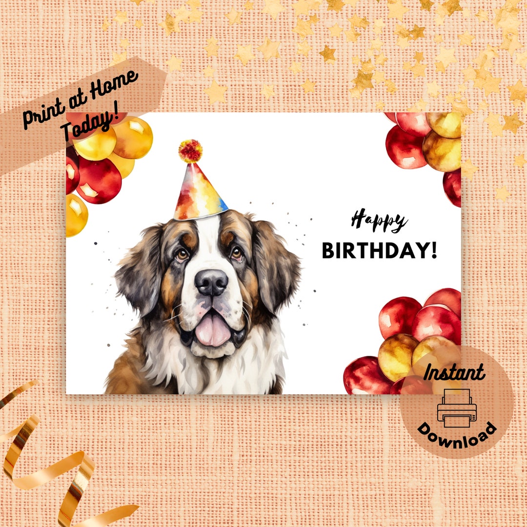 Printable St Bernard Birthday Card, Instant Download, Print at Home ...