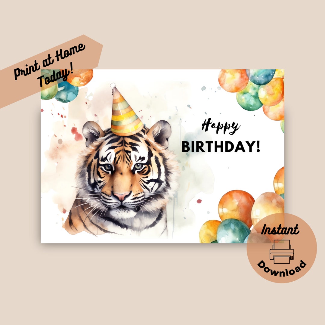 Printable Tiger Birthday Card Instant Download Print at Home - Etsy