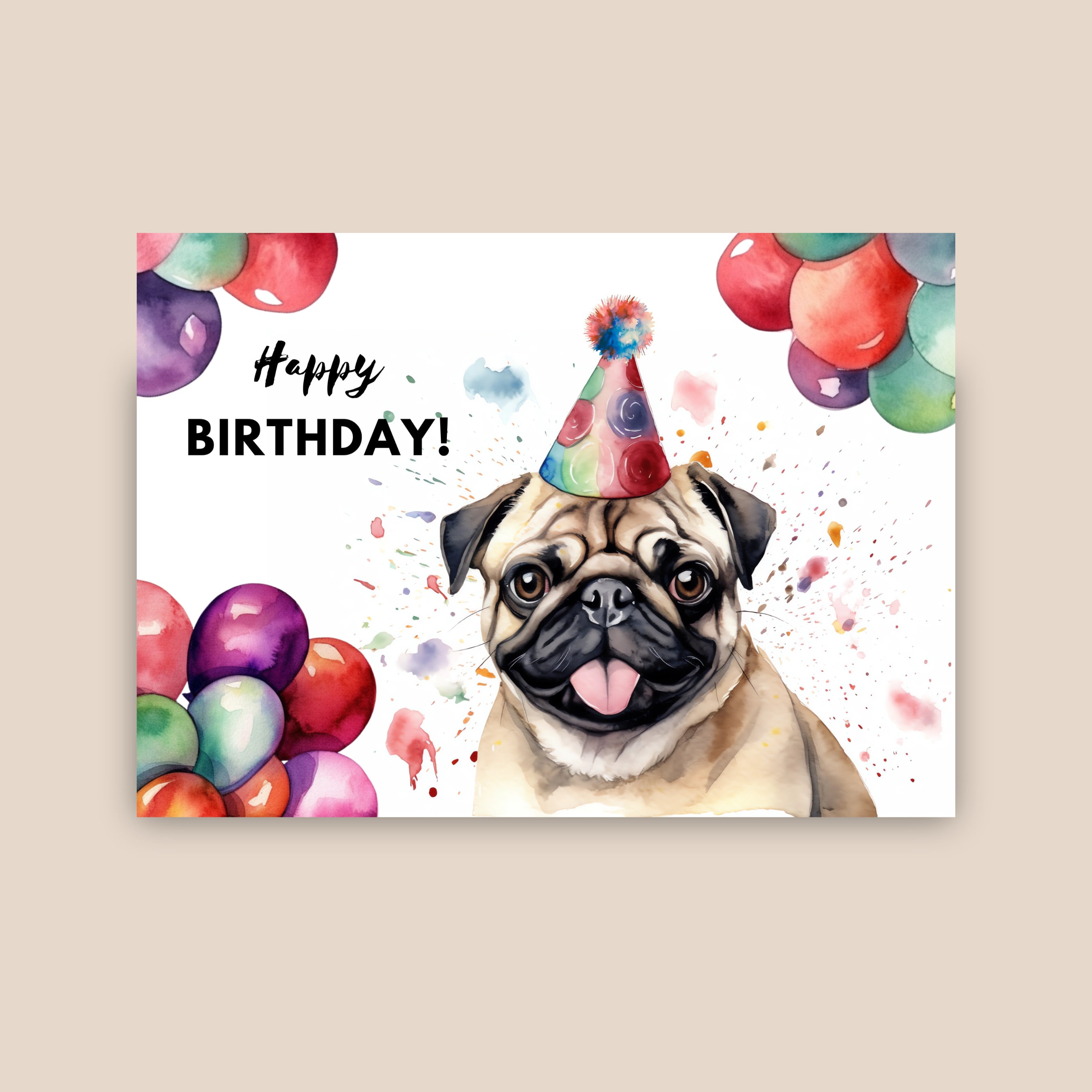 Pug Birthday Card, Happy Birthday Party Hat and Balloons, From Pet Dog ...