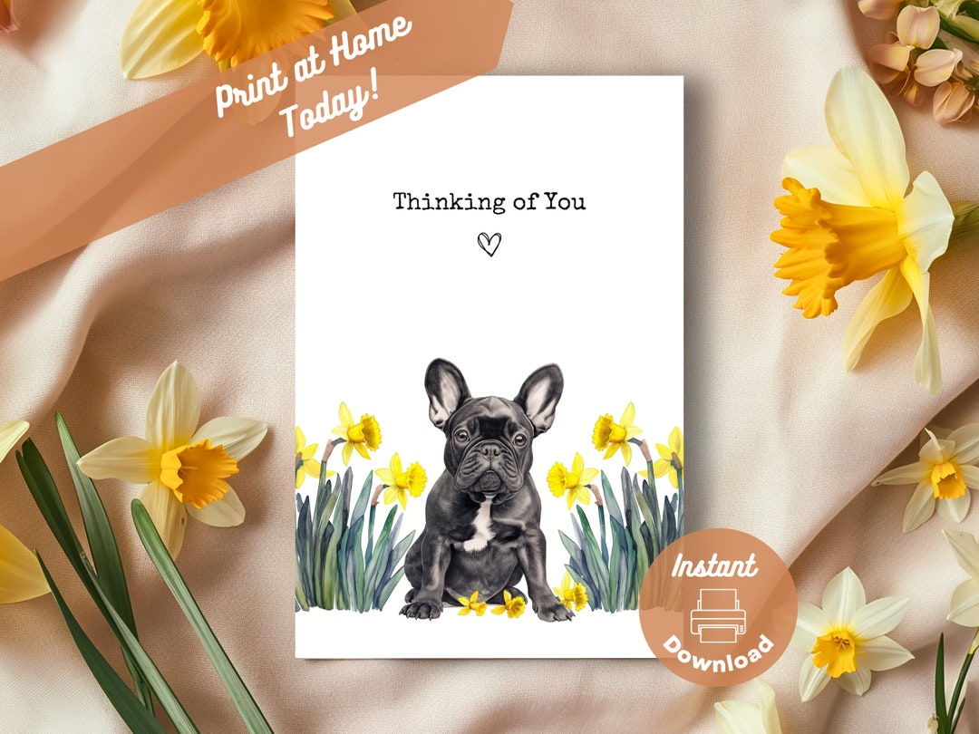 Printable French Bulldog Thinking of You Card, Instant Download Print ...