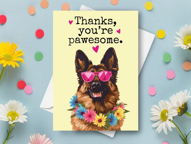 Funny German Shepherd Thank You Card, Pet Dog Thanks Humorous Pun ...