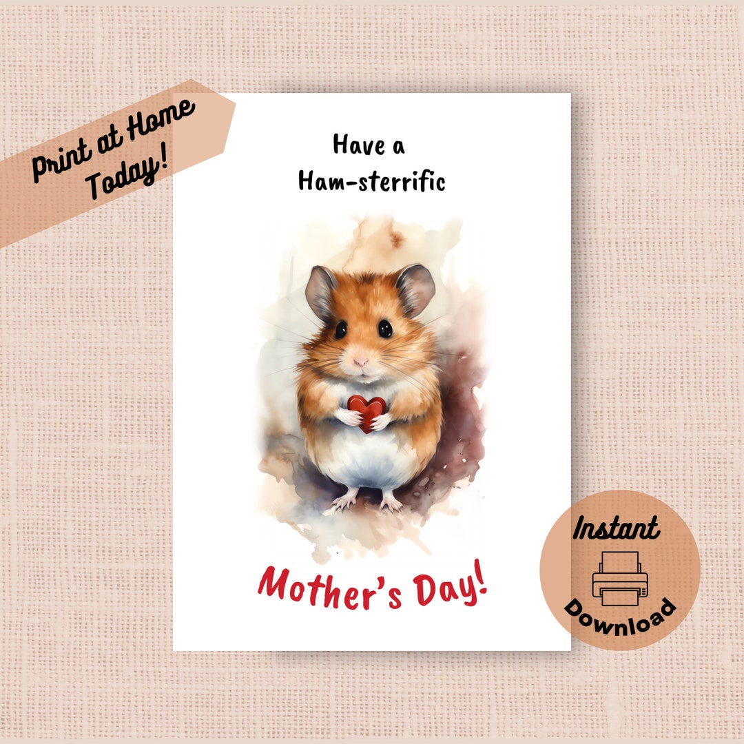 Printable Hamster Mothers Day Card, Instant Download Print at Home, Hamster Holding a Red Heart ...