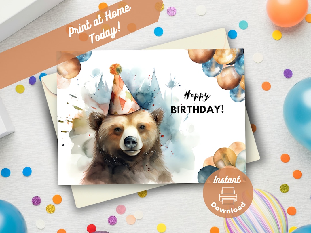 Printable Bear Birthday Card, Instant Digital Download Print at Home ...