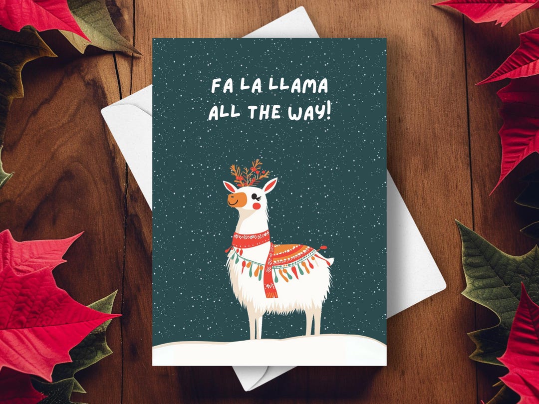 Funny Pun Llama Christmas Card, Fa La Llama All the Way, Cute Holiday ...