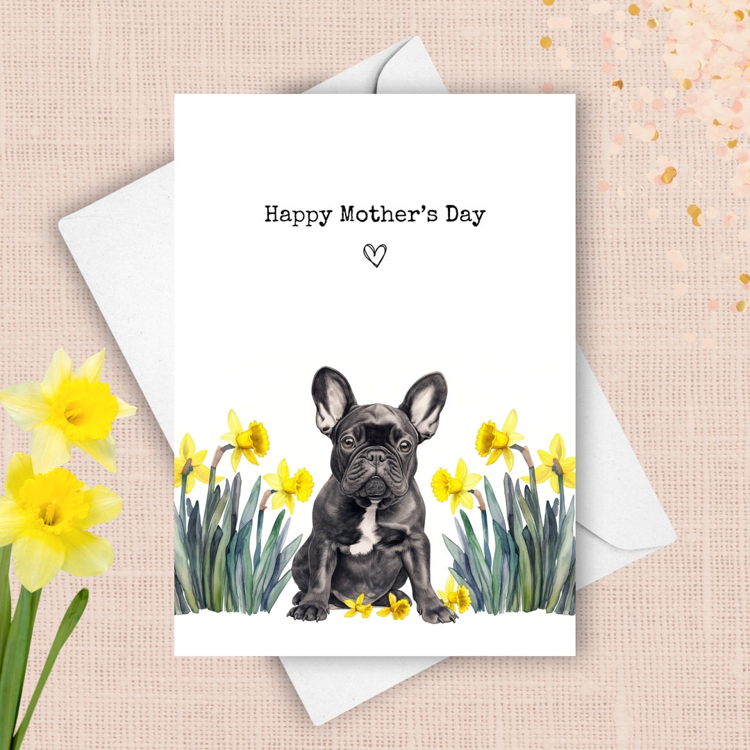 French Bulldog Mother’s Day Card, From Pet Dog Happy Mothers Day ...