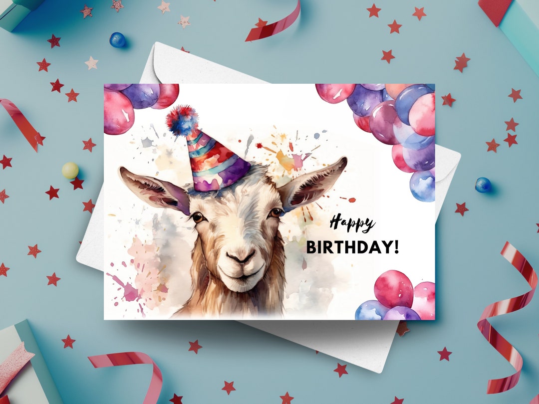 Goat Birthday Card Wearing Party Hat and Balloons, Farm Birthday Themed ...