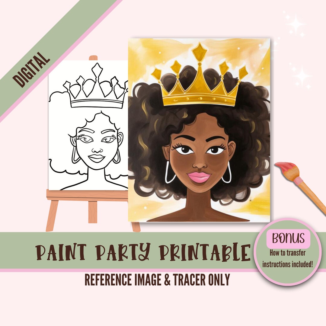 Afro Woman Crown Paint Party, DIY Sip and Paint Stencil, Self-love ...