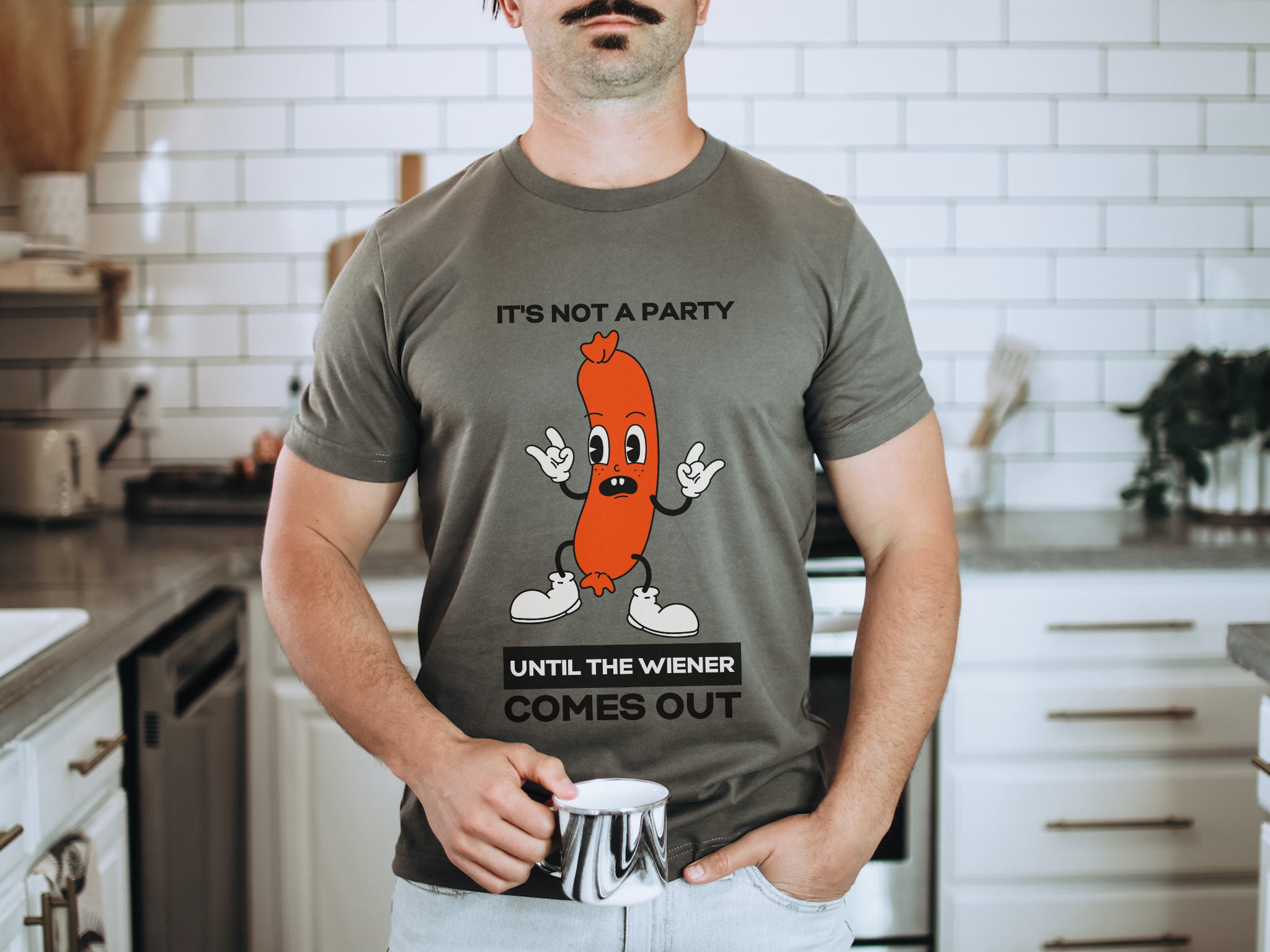 Funny Party Shirt, It's Not a Party Until the Wiener Comes Out, Funny ...