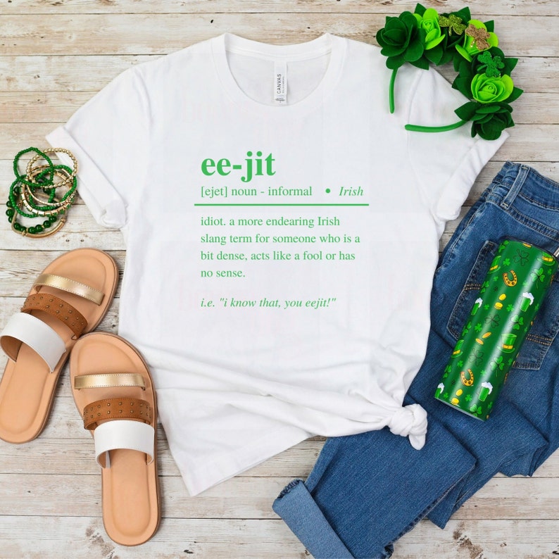 Eejit Shirt, Eejit Definition T Shirt, Cool Irish Shirt, Funny St ...