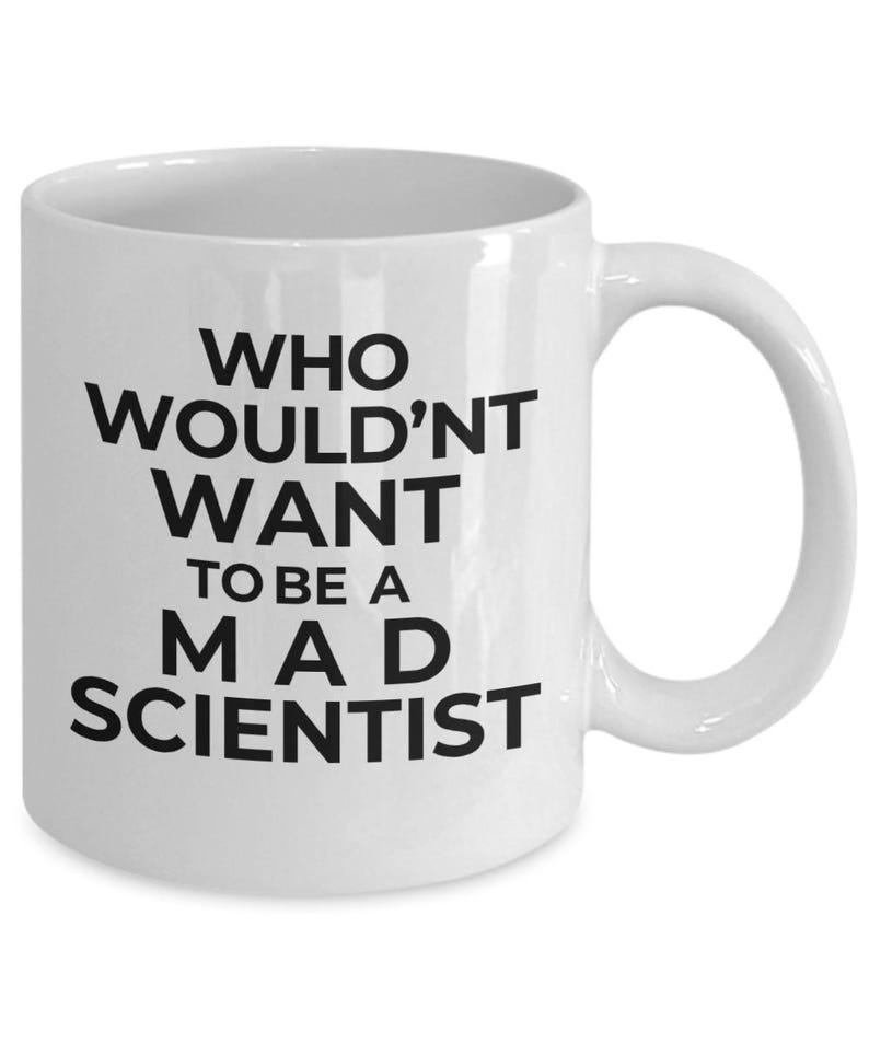 Mad Scientist Mug, Science Nerd, Geek Gifts, Citizen Scientist ...
