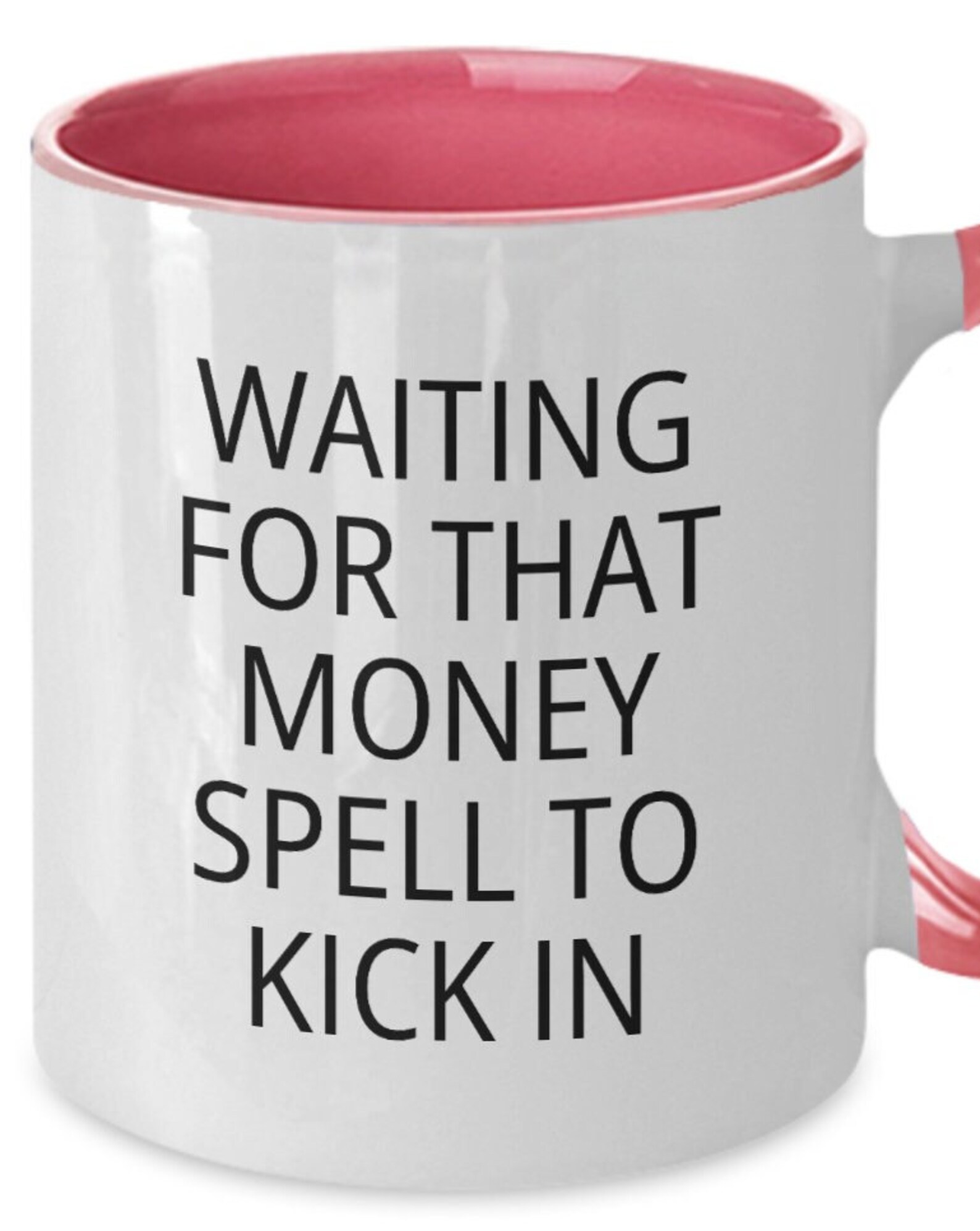 Money Spell Coffee Mug Funny, Dream Big Work Team Achievement Gift ...