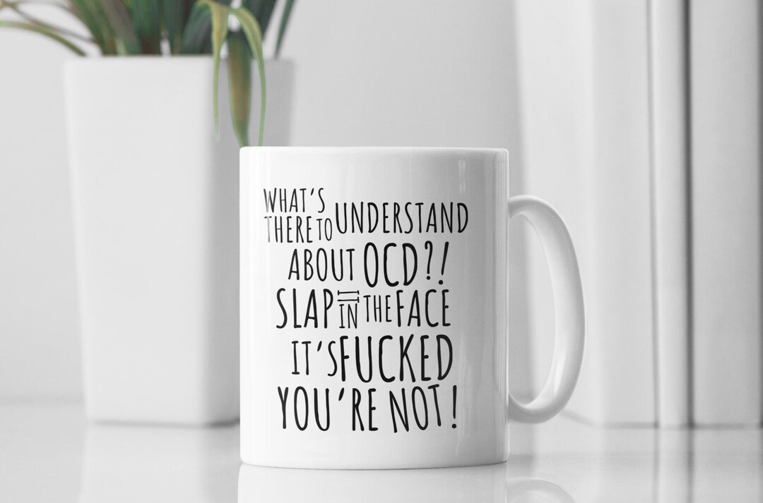 OCD Fighter Coffee Mug, Swear Tea Mugs, Faith Counselling Gift Mug ...