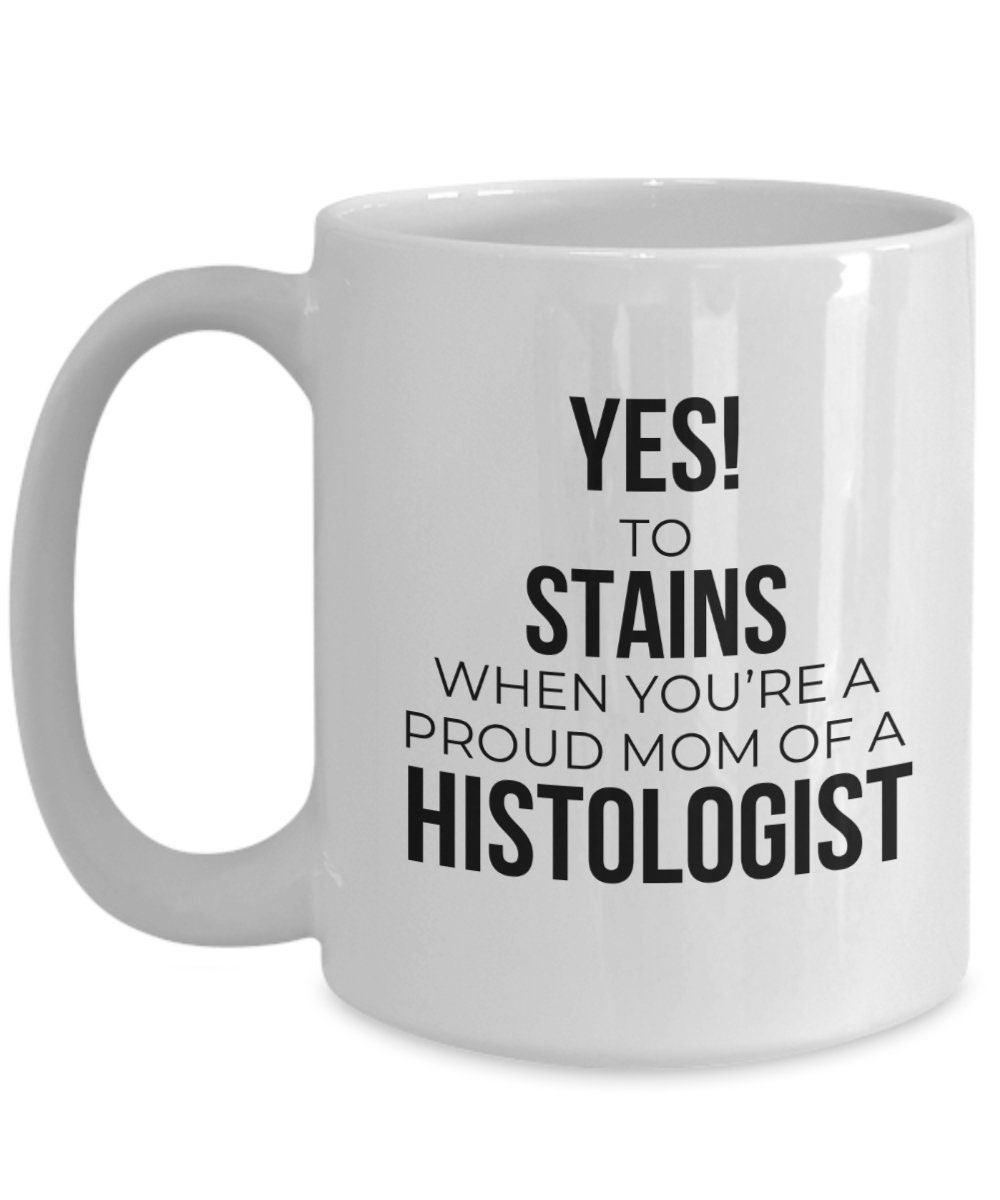 Proud Mom of Histology Student Funny Histologist Gift for - Etsy