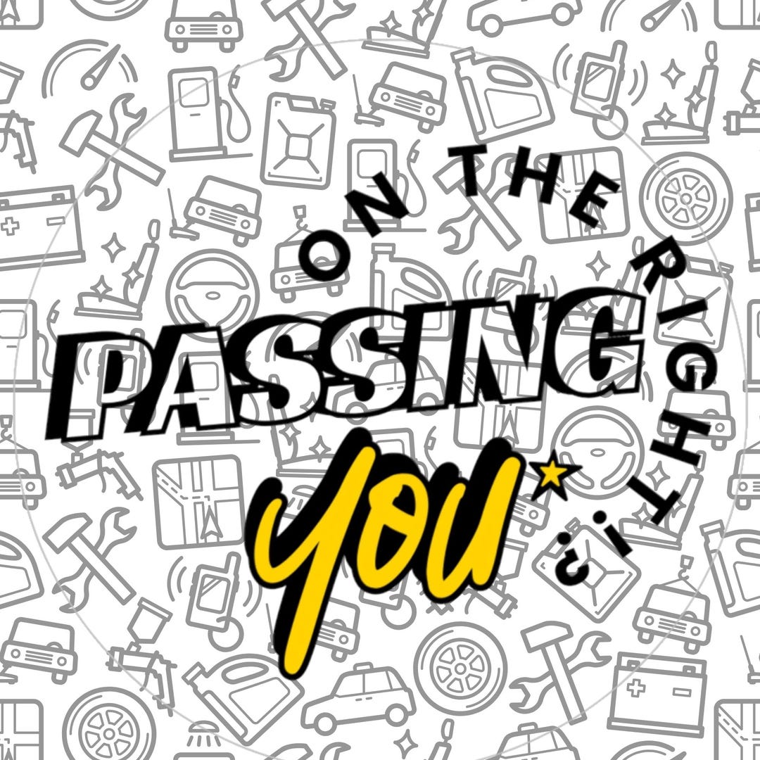 Passing Lane Bumper Sticker, Driving Rules Funny Decal, Angry Driver ...