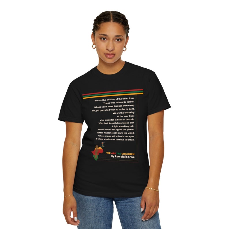 We Are the Children POEM SHIRT in Black Color , Empowering JUNETEENTH ...