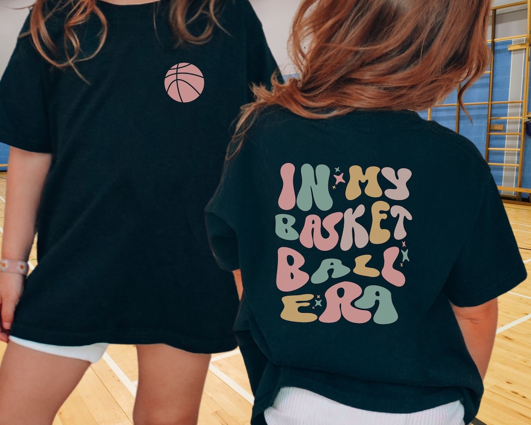 Kids in My Basketball Era Tshirt for Basketball Player Gift for Girls ...