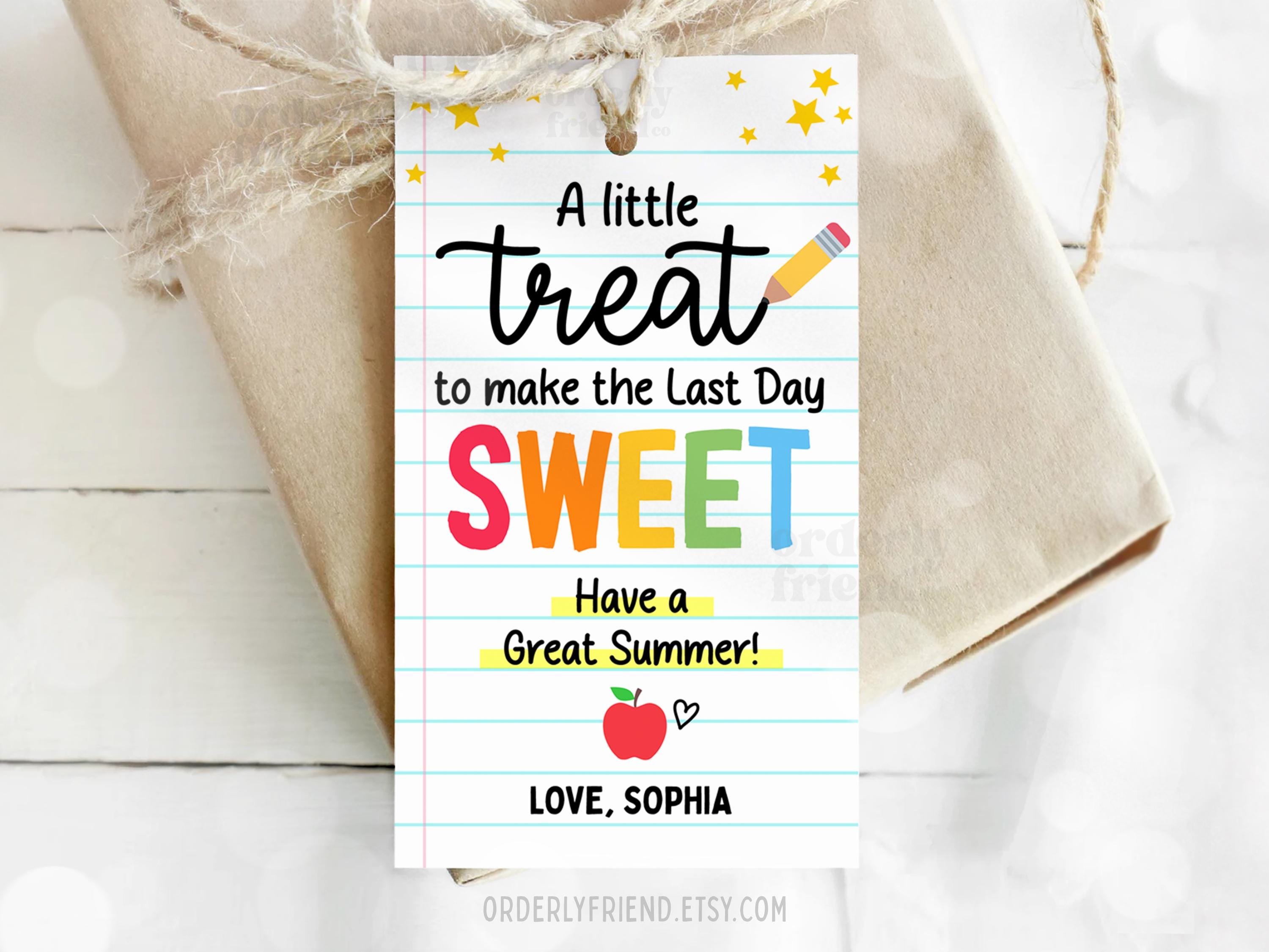 Editable Last Day of School Gift Tag End of School Year Cookie Sweet ...
