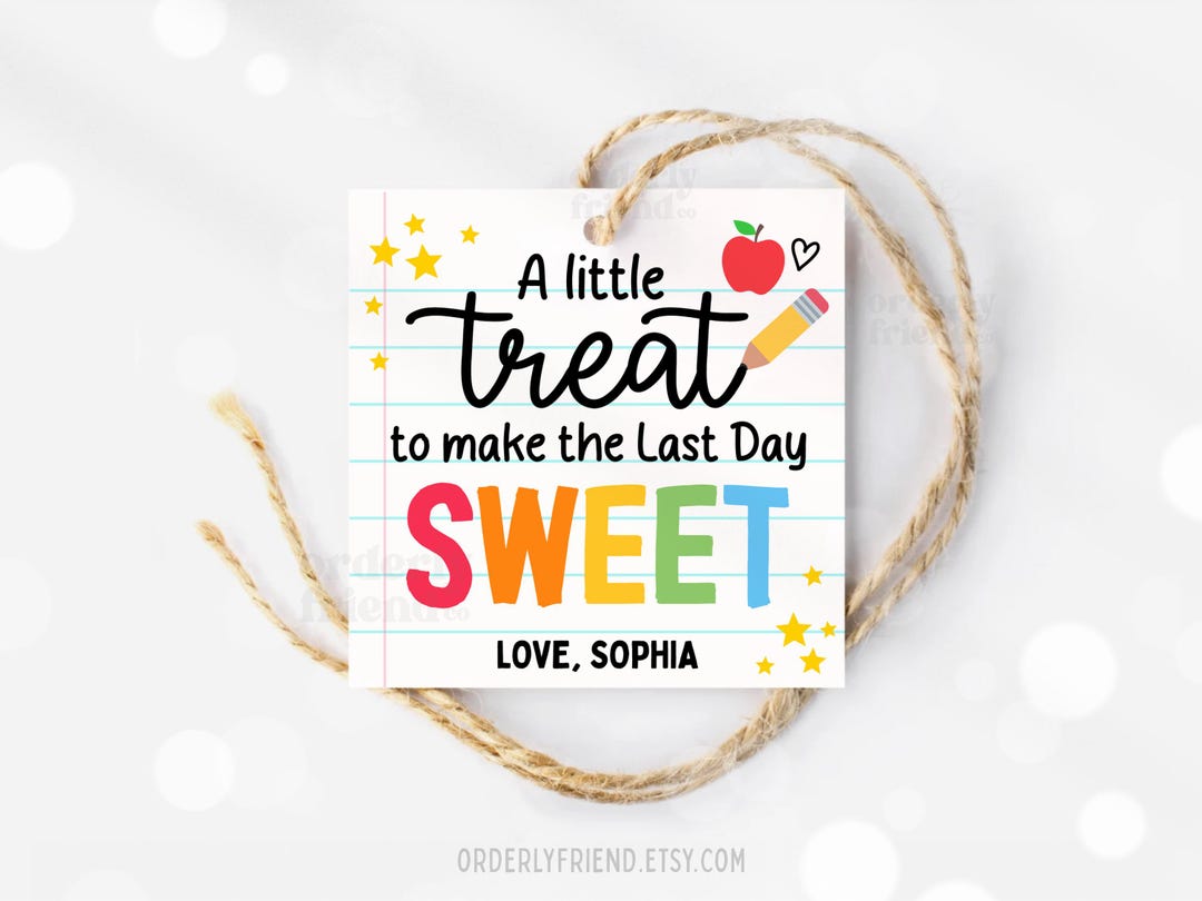 Last Day of School Gift Tag End of School Year Cookie Sweet Treat ...