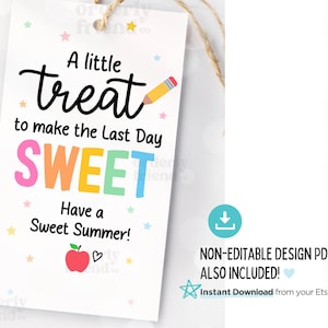Last Day Treat Tag Teacher Appreciation Gift Tags Cookie School ...