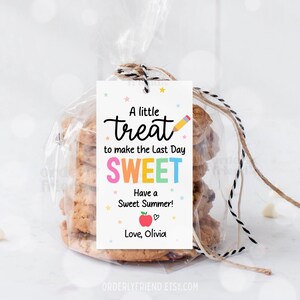 Last Day of School Gift Tag End of School Year Cookie Sweet Treat ...