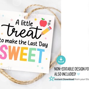 Last Day of School Gift Tag End of School Year Cookie Sweet Treat ...