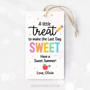 Last Day of School Gift Tag End of School Year Cookie Sweet Treat ...