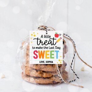 Last Day of School Gift Tag End of School Year Cookie Sweet Treat ...