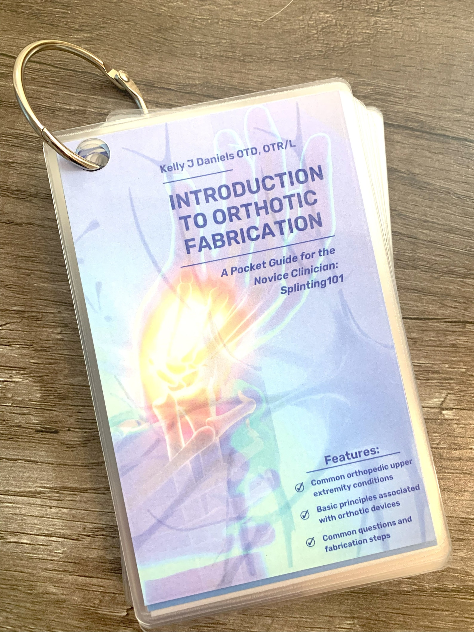 Orthotic Fabrication Pocket Guide: Splinting for Occupational Therapy ...