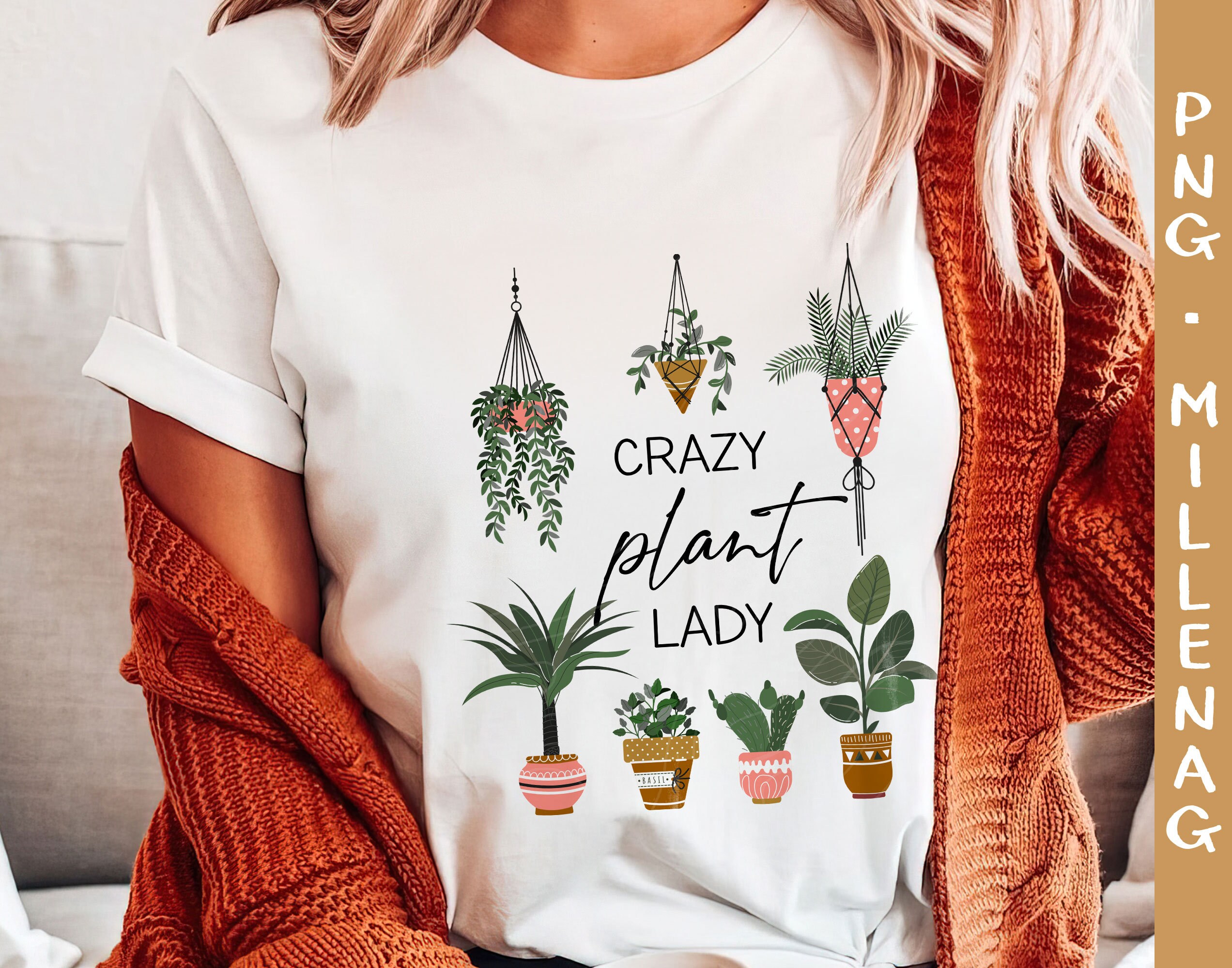 Crazy Plant Lady PNG, Garden PNG, Funny Plant Quote PNG, Houseplant ...