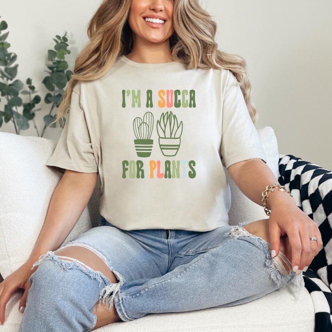 Im A Succa for Plants - Etsy