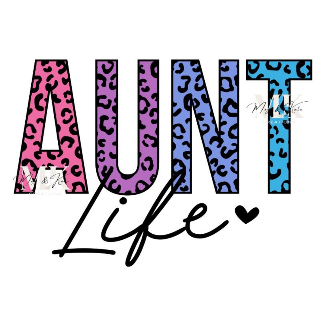 Aunt Life Dtf Transfer - Etsy