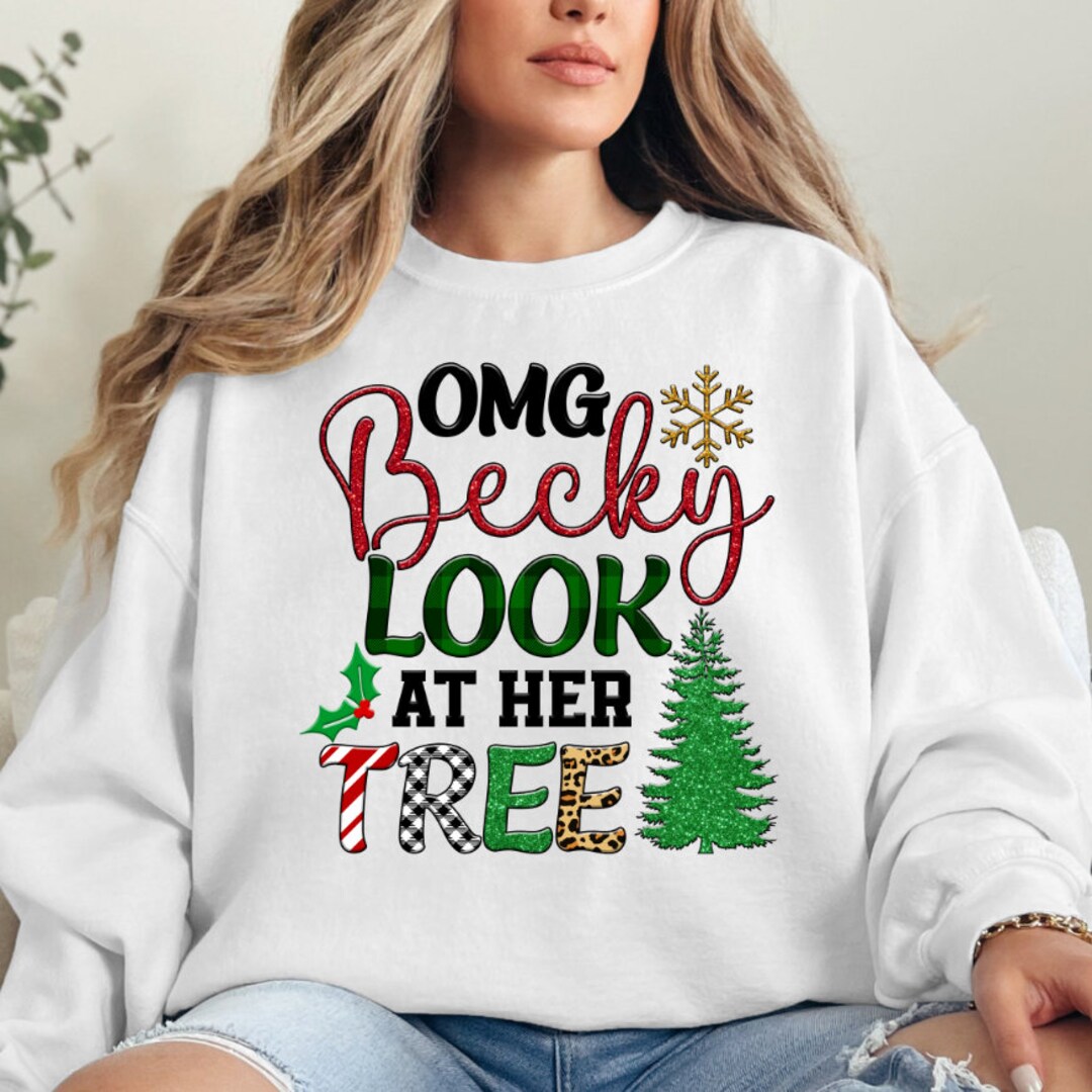 Omg Becky Look at Her Tree - Etsy