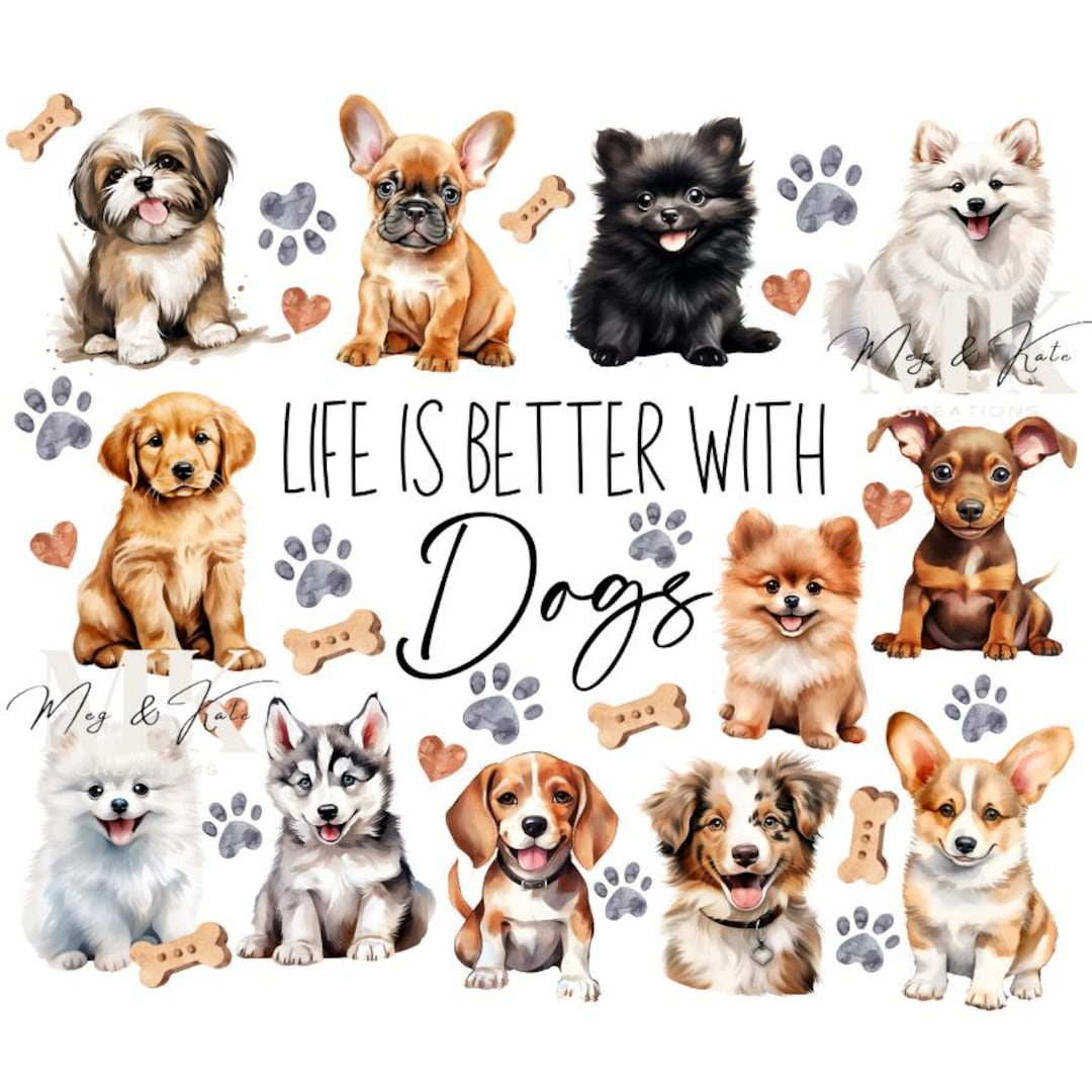 Life is Better With Dogs Dtf Transfer - Etsy