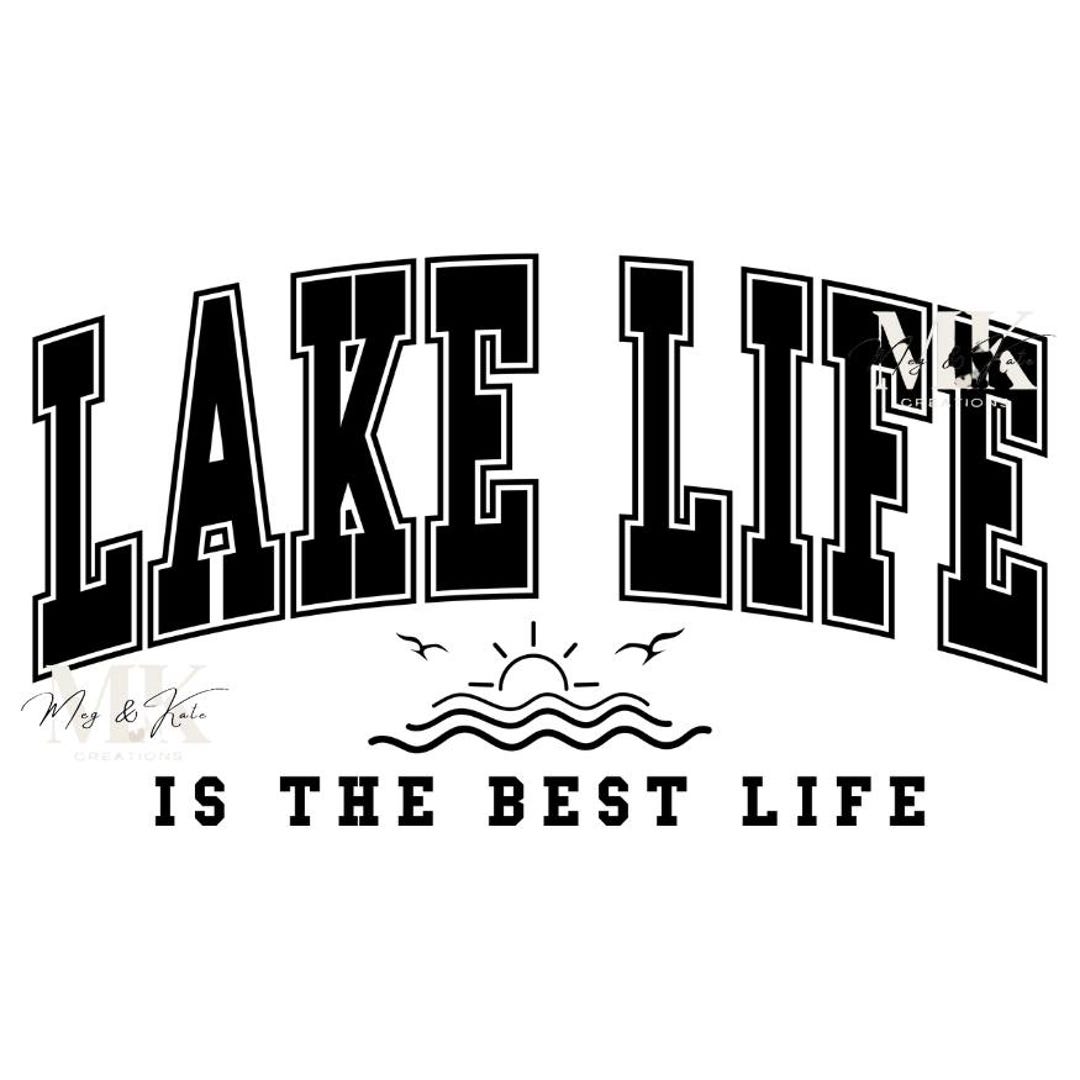 Lake Life is the Best Life Dtf Transfer - Etsy