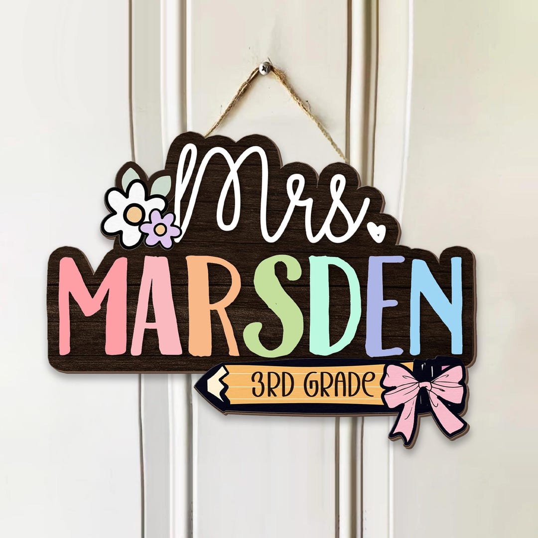 Custom Teacher Name Sign, Custom Teacher Door Sign, Teacher ...