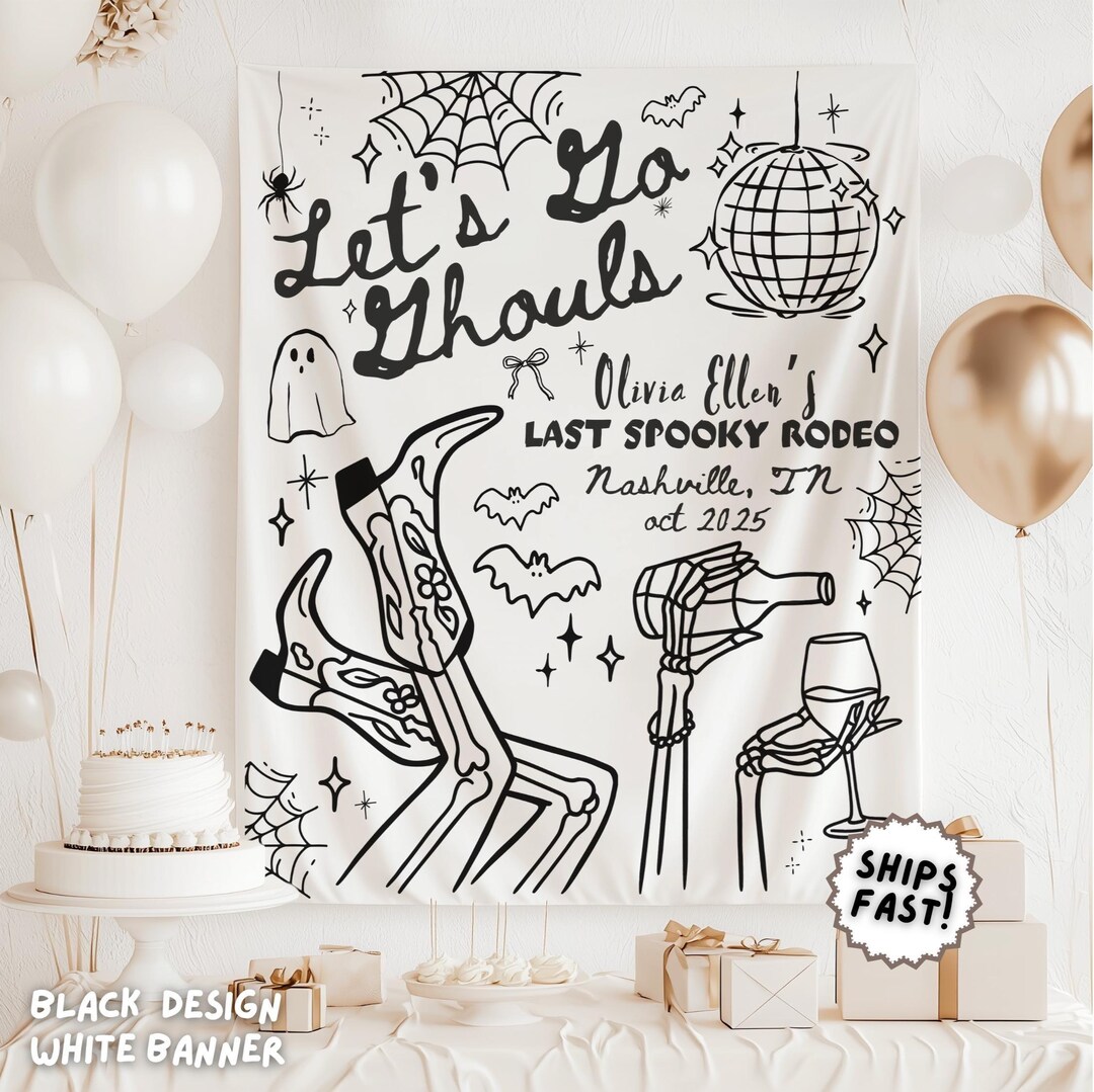 Let’s Go Ghouls Banner for Halloween Bachelorette Backdrop Skeleton ...