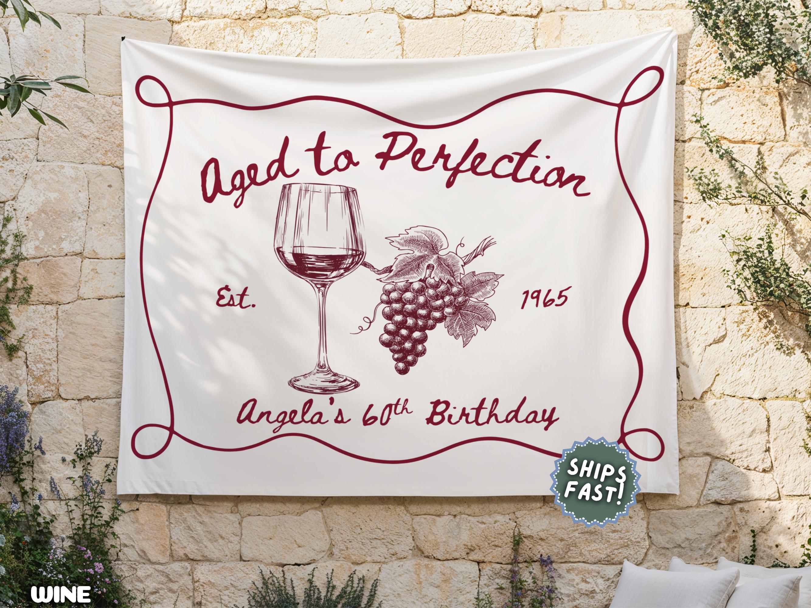 Custom Aged to Perfection Backdrop for 60th Birthday Party Welcome Sign ...