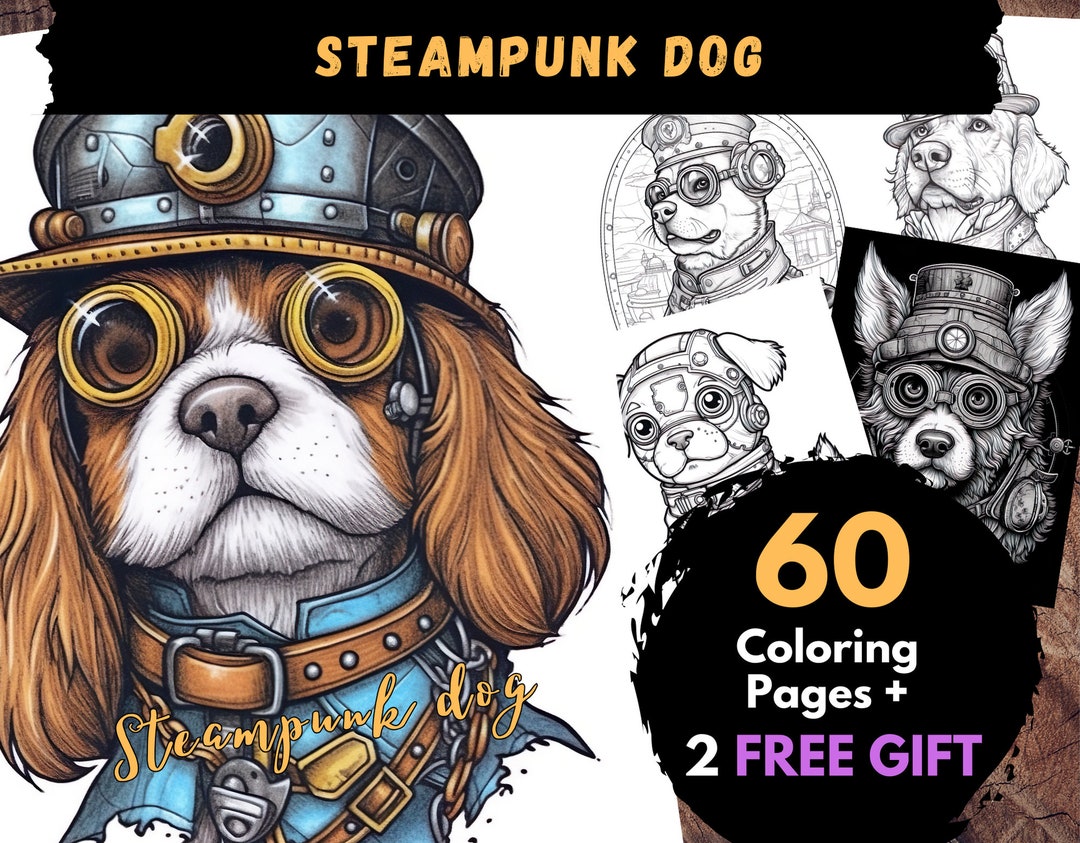 60 Steampunk Dog Coloring Page, Adults Kids Digital Coloring Sheets ...