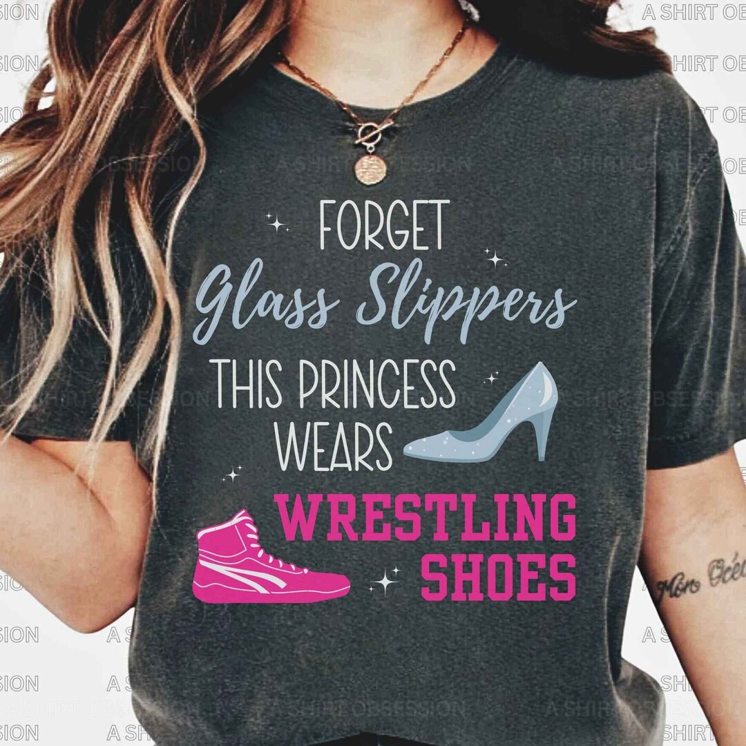 Girl Wrestler Shirt | Princess Wears Wrestling Shoes | Female Wrestling ...