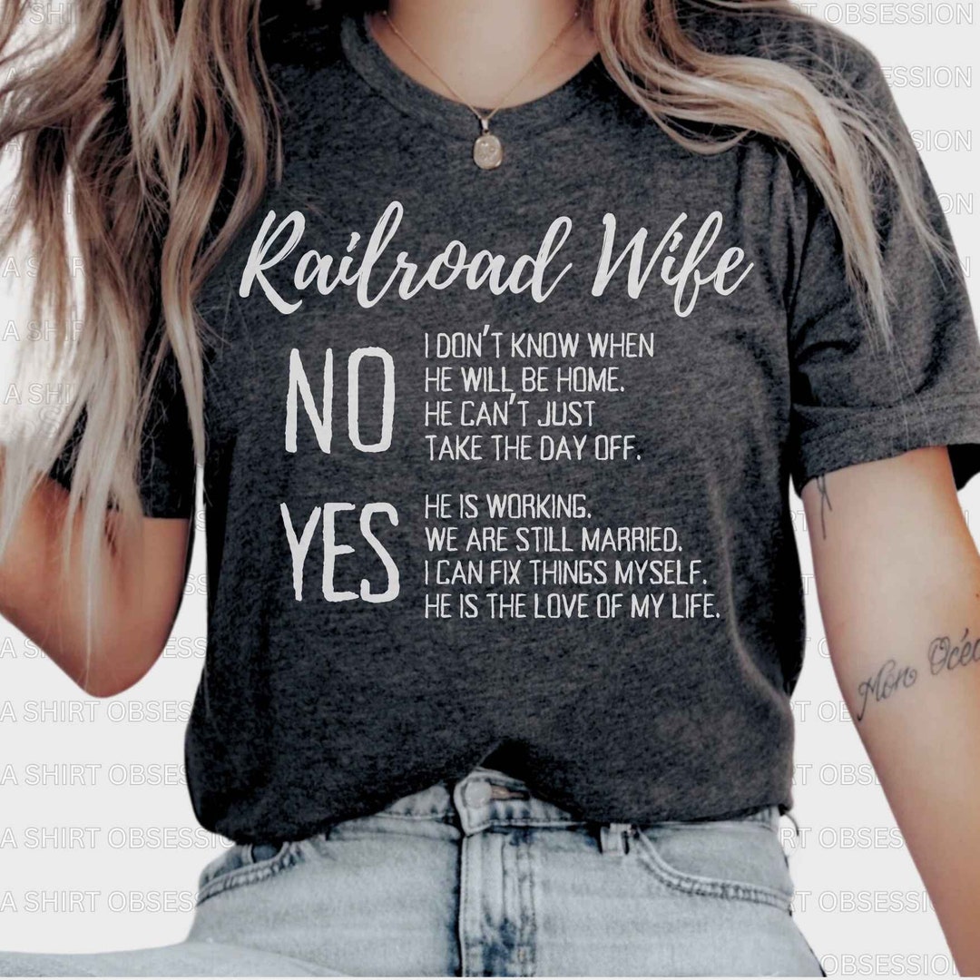 Rail Road Wife Shirt Railroad Conductor Wife Mom Shirt Train Conductor ...