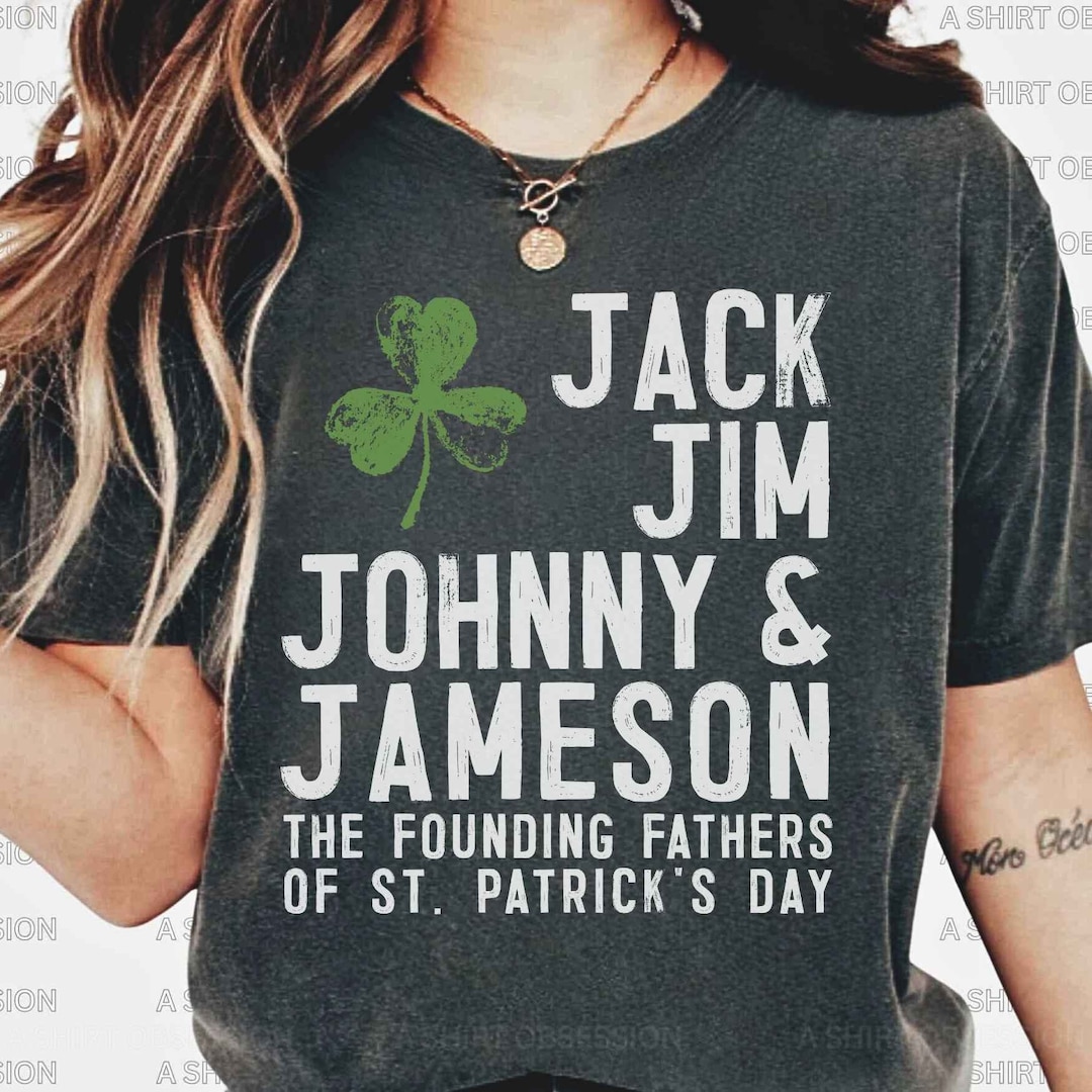 Jack Jim Johnny Jameson Shirt St Patrick's Day Shirt Funny Irish Shirt ...