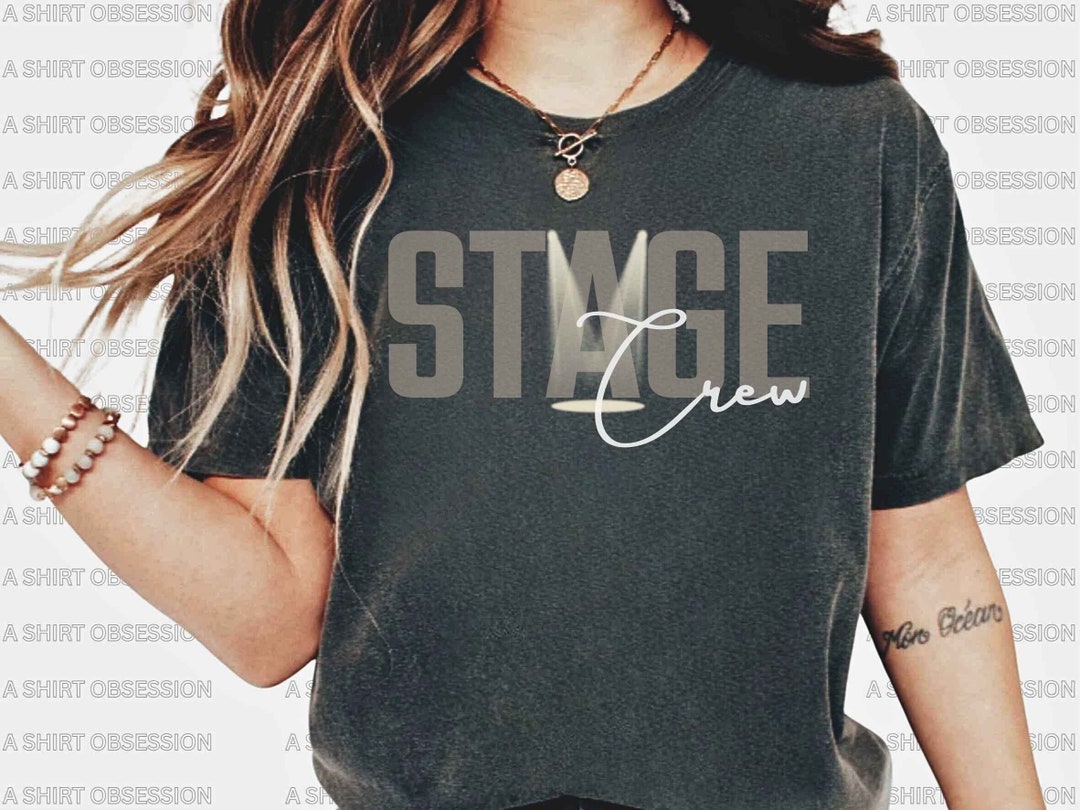Stage Crew T Shirt Stage Manager Shirt Theatre Shirt Production Team ...